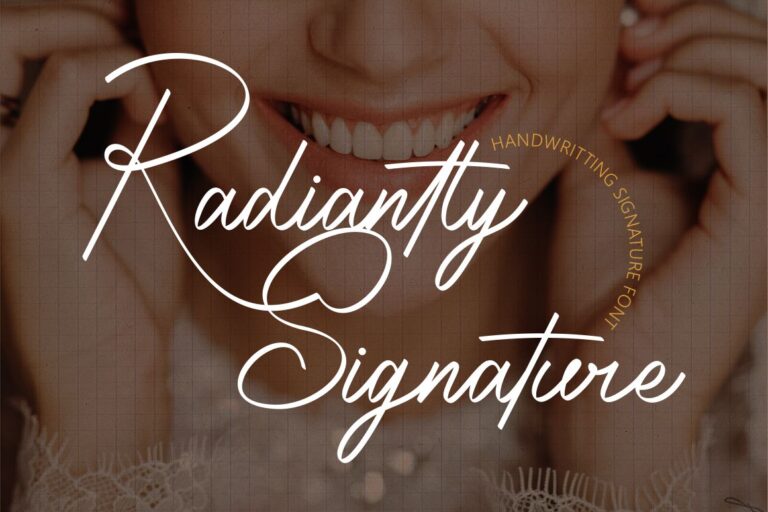 Radiantly Signature - Handwriting Signature Font
