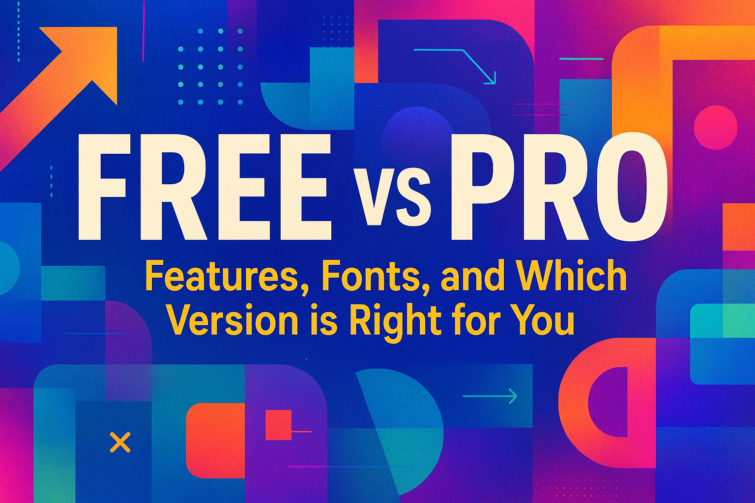 Canva Free vs Pro: Features, Fonts, and Which Version is Right for You ...