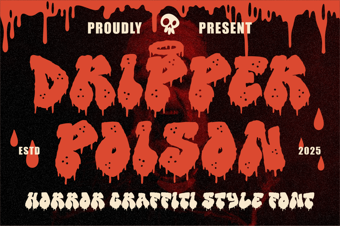 Dripper Poison Horror Graffiti Font - PutraCetol Studio